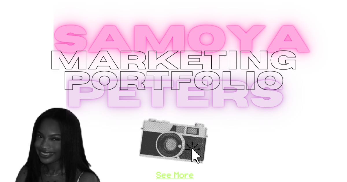 Samoya Peters- Marketing Portfolio